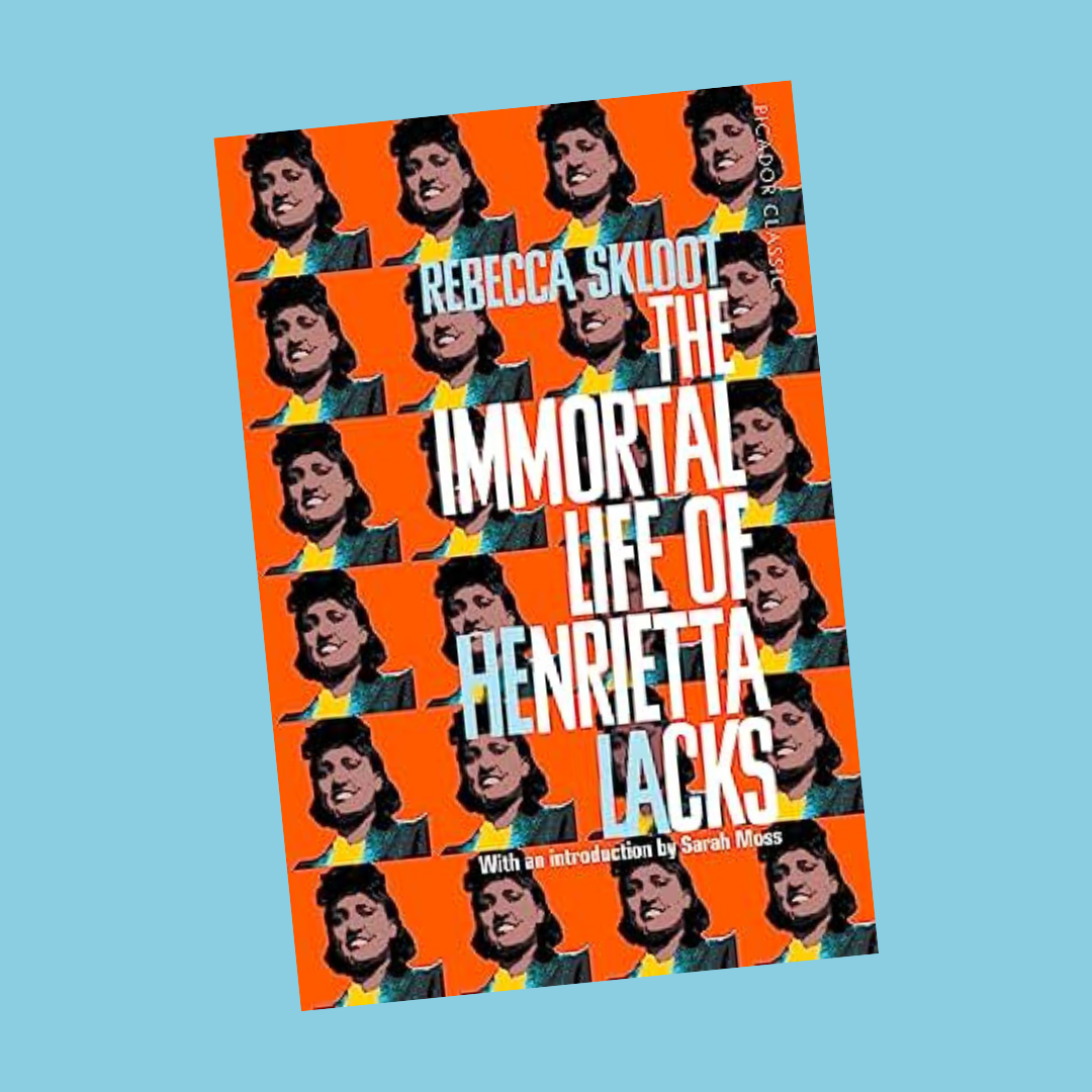 The Immortal Life of Henrietta Lacks, Rebecca Skloot - Book Bubbles